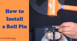 How to Install a Roll Pin